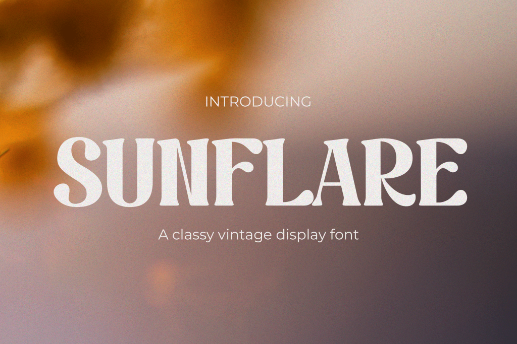 Sunflare - Groovy Vintage Font - Just The Skills