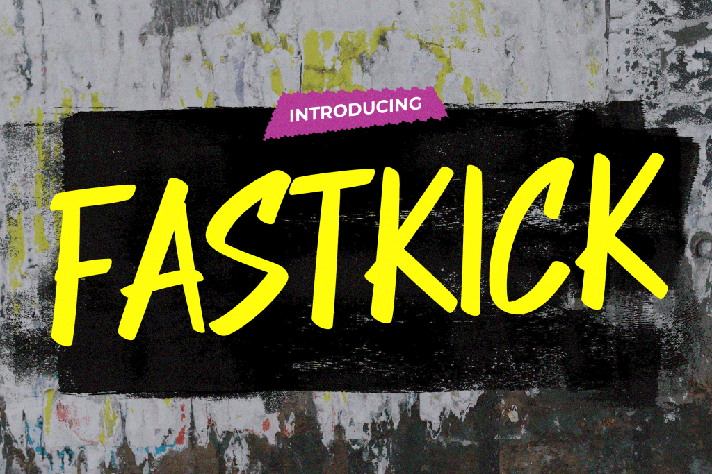 Fast Kick - Urban Graffiti Font - Just The Skills